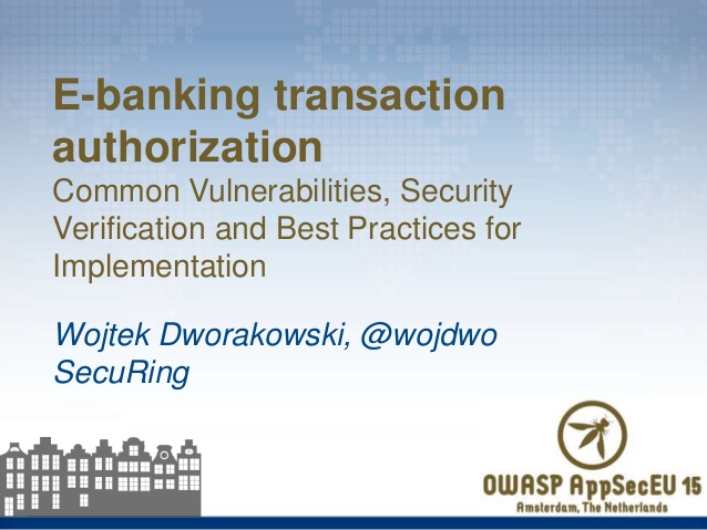E Banking Transaction Authorization Possible Vulnerabilities Security Verification And Best